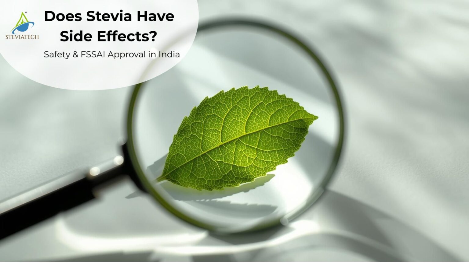 Does Stevia Have Side Effects? Safety & FSSAI Approval in Indi